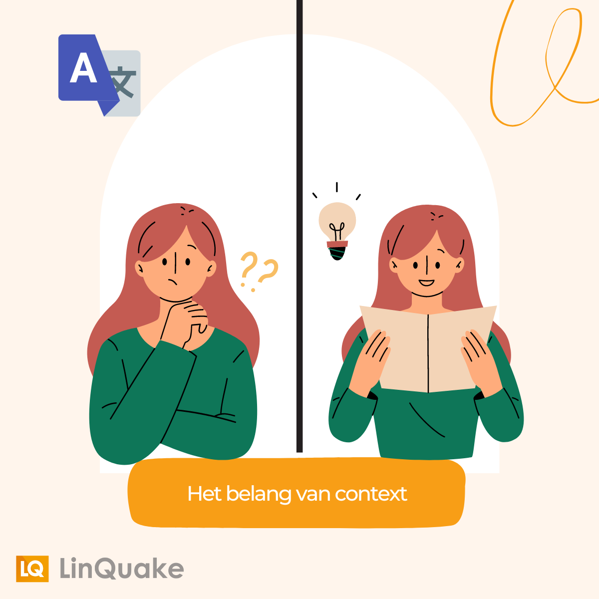 Het belang van context | Vertaalbureau LinQuake - LinQuake